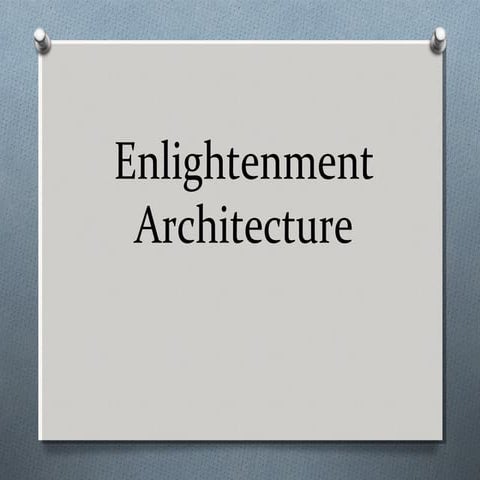 Enlightenment architecture | PPT