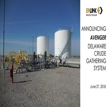 En link midstream announces avenger delaware crude gathering system ...