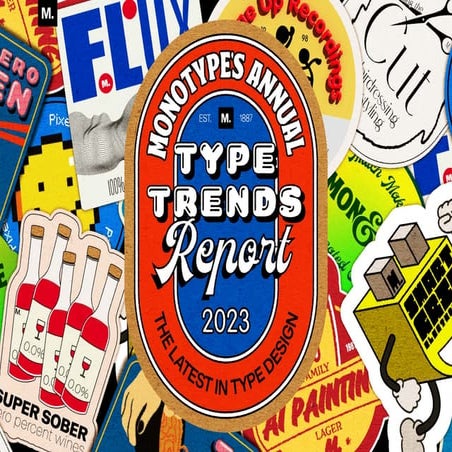 Monotype's Annual 2023 Typography Trend Report | PDF