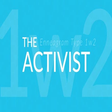 Enneagram 1w2 - The Activist | PDF
