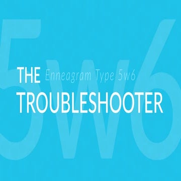 Enneagram 5w6 - The Troubleshooters | PPT