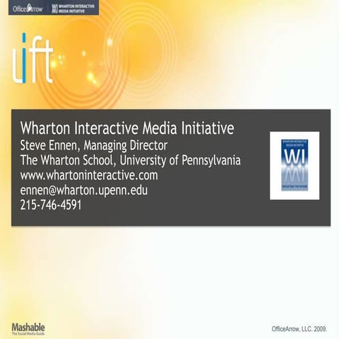 Steve Ennen: Wharton Interactive Media Initiative Overview | PPTX