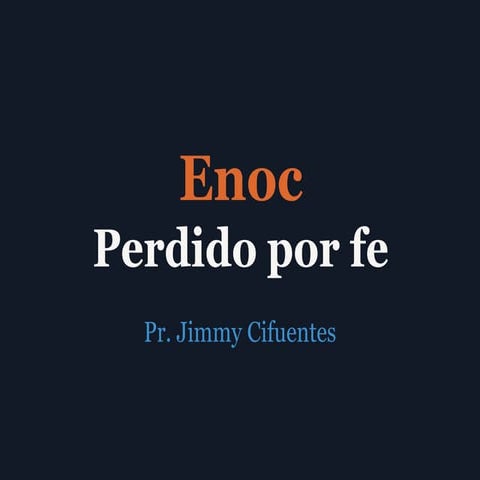 Enoc | PPTX