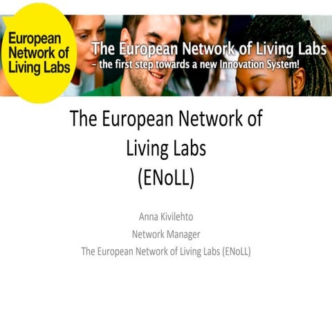 European Network of Living Labs (ENoLL) General Presentation | PDF
