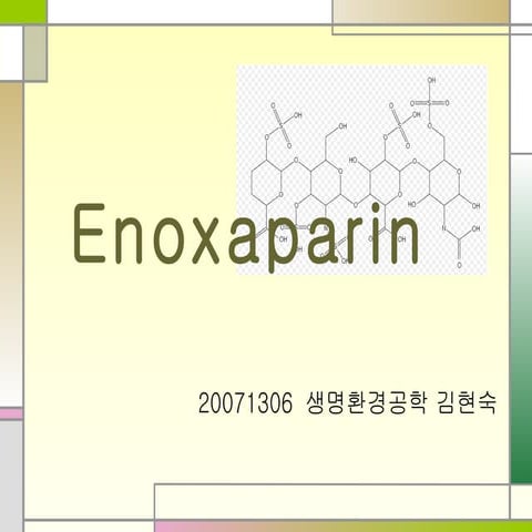 Enoxaparin | PPT
