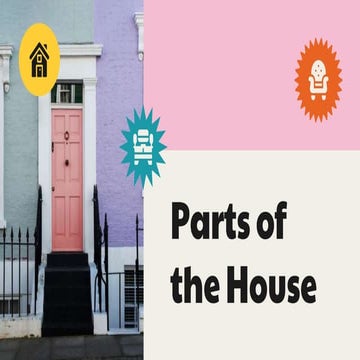 EN Parts of the House | PPTX