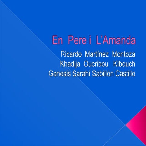 En pere i l’amanda | PPTX