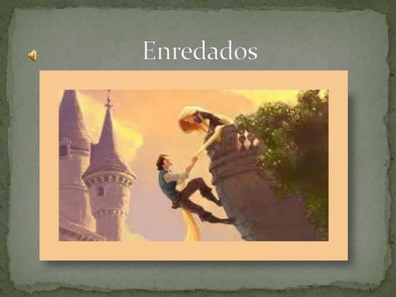 ENREDADOS | PPT