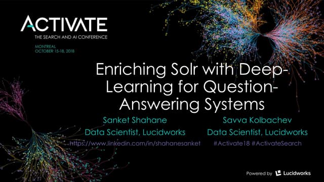 Enriching Solr With Deep Learning For A Question Answering System