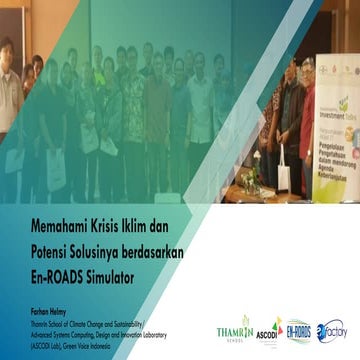 Memahami Krisis Iklim dan Potensi Solusinya berdarkan En-ROADS ...