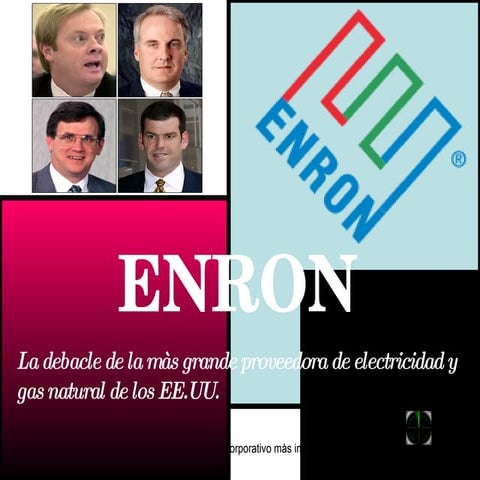 Enron, la caída | PPTX
