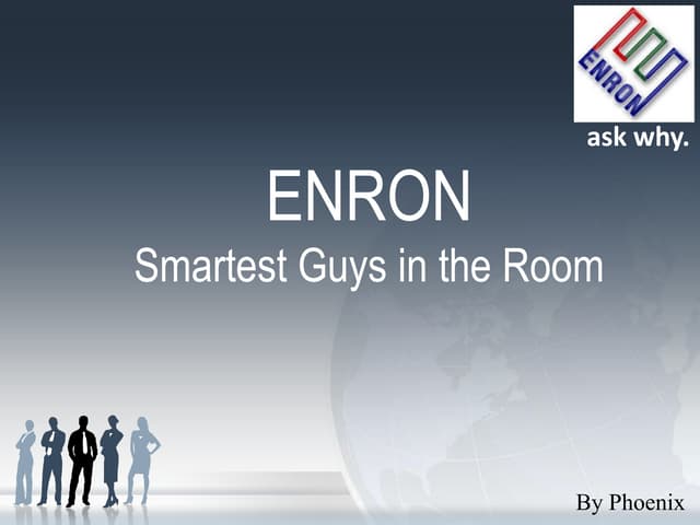 Enron scandal | PPTX