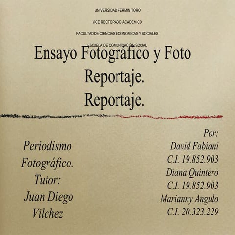 Ensayo fotografico y fotope reportaje | PPT