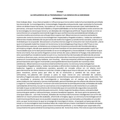 Ensayo influencia de la ciencia y la tecnologia en la sociedad | DOCX