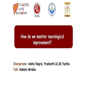 How do we monitor neurological improvement - Dr Rukmini Mridula | PPTX