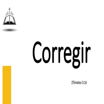 Enseñanza, Redarguir y Corregir biblicas | PPTX