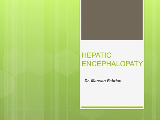 Hepatic_Encephalopathy_Presentation.pptx