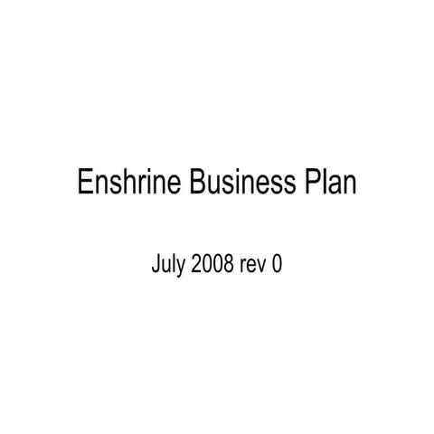 Enshrine Business Plan | PPT