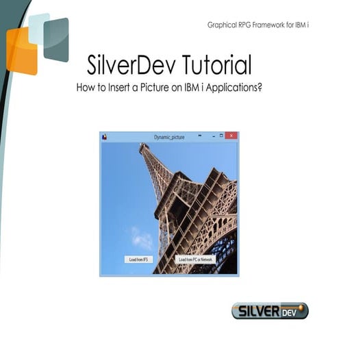 [Tutorial] Insert a Picture in IBM i Applications with SilverDev | PDF