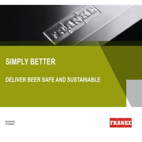 Simply Better - Stainless steel kegs for your beverage | PPTX
