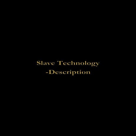 En,slave.technology description | PDF | Technology & Computing