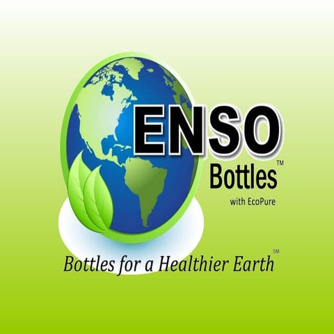 Enso Bottles Power Point Roden Enterprises 2010 | PPT