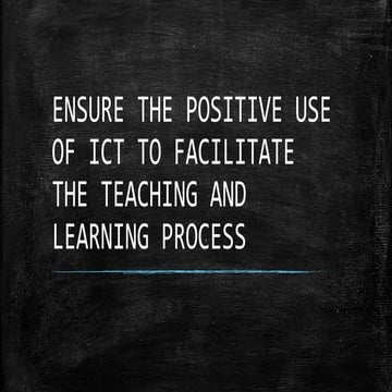ENSURE-THE-POSITIVE-USE-OF-ICT-TO-FACILITATE.pptx