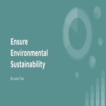 Ensure Environmental Sustainability | PPTX