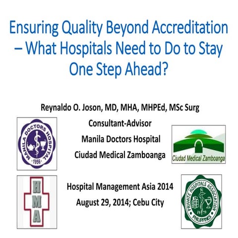 Ensuring Quality Beyond Accreditation - What Hospitals Need to Do to ...