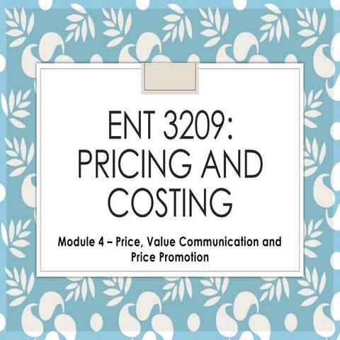 Ent 3209 : Pricing and Costing Module 4.pptx