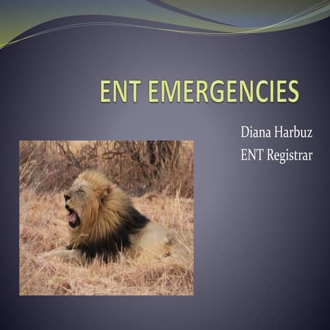 ENT emergencies | PPTX