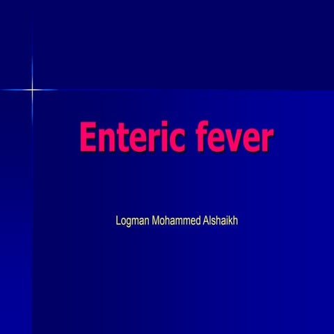 Enteric Fever Paediatrics CPC Fasih.pptx