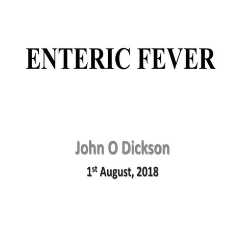 Enteric Fever | PPTX