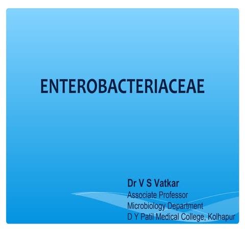 Enterobacteriasese seminar | PPT | Chemistry | Science