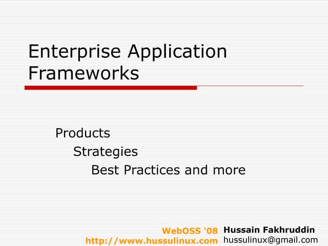 Enterprise Application Framework | PPT Enterprise Application Framework | PPT