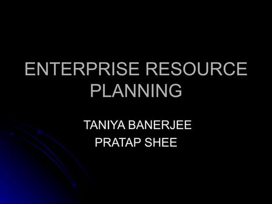 Enterprise Resource Planning(ERP) | PPT | Computing | Technology ...