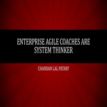 Enterprise agile coach es are system thinker | PPTX | Business ...