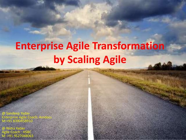 Enterprise Agile Transformation By Scaling Agile Pptx