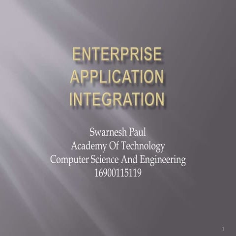 Enterprise application integration | PPTX