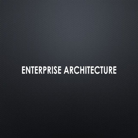 building an Enterprise Architecture.pptx