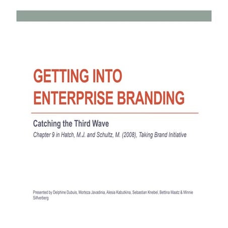 GETTING INTO ENTERPRISE BRANDING : Catching the Third Wave | PDF