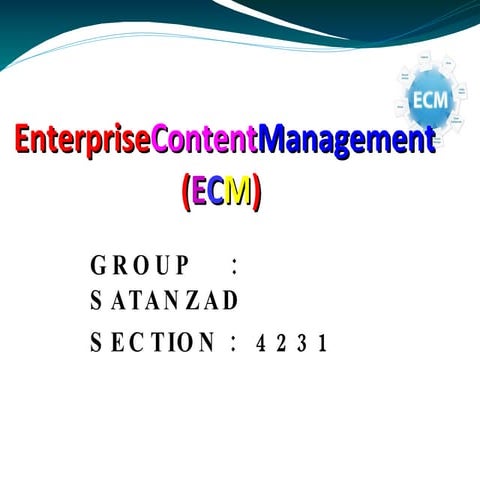 Enterprise Content Management (Ecm)1 | ODP