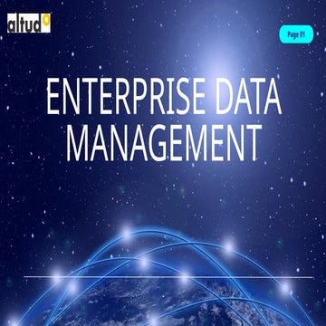 Enterprise Data Management: The Cornerstone of Data-Driven ...
