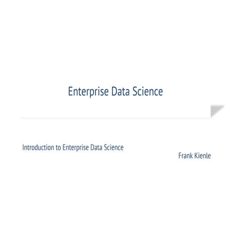 Enterprise Data Science Introduction | PPT