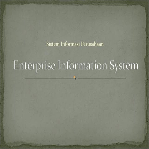 Enterprise information system | PPT