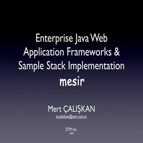 Enterprise Java Web Application Frameworks Sample Stack Implementation