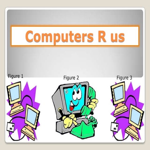 Enterprise presenation assignment(computers r us) | PPTX | IT and ...