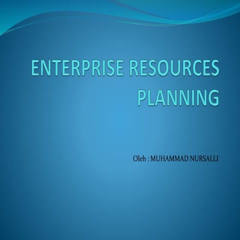 Enterprise resources planning | PPTX