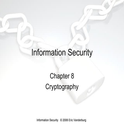 Information Security Lesson 8 - Cryptography - Eric Vanderburg | PPT ...
