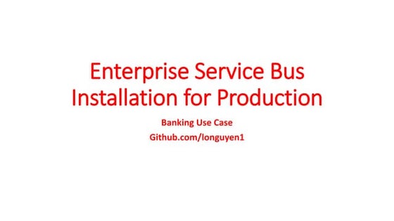 Implement an Enterprise Service Bus (ESB) | PDF